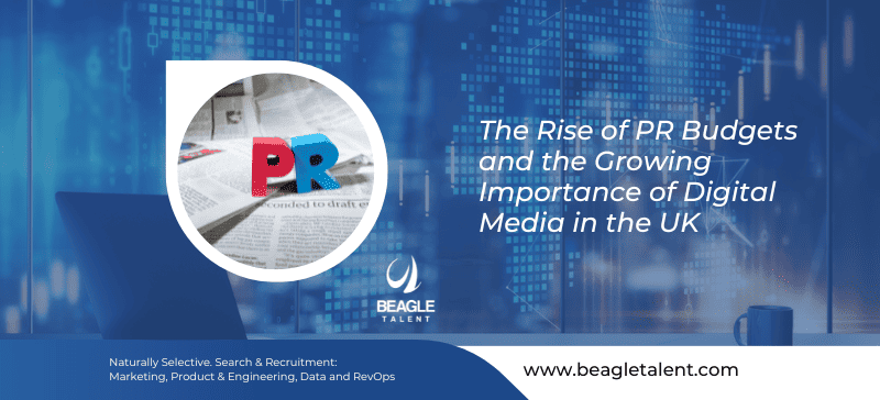 The Rise of PR Budgets and the Growing Importance of Digital Media in ...